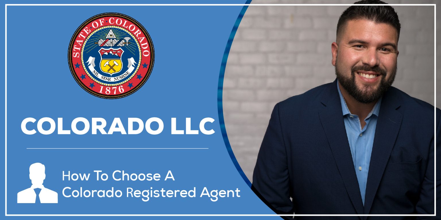 Colorado Registered Agent | Rules & Step-wise Guide For A CO Agent