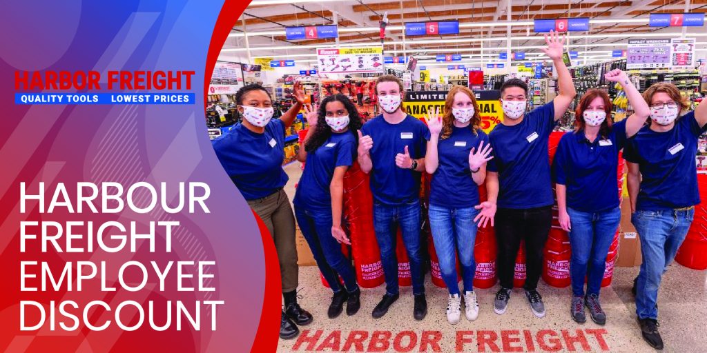 Harbor Freight Employee Discount | Work and Save Smart!