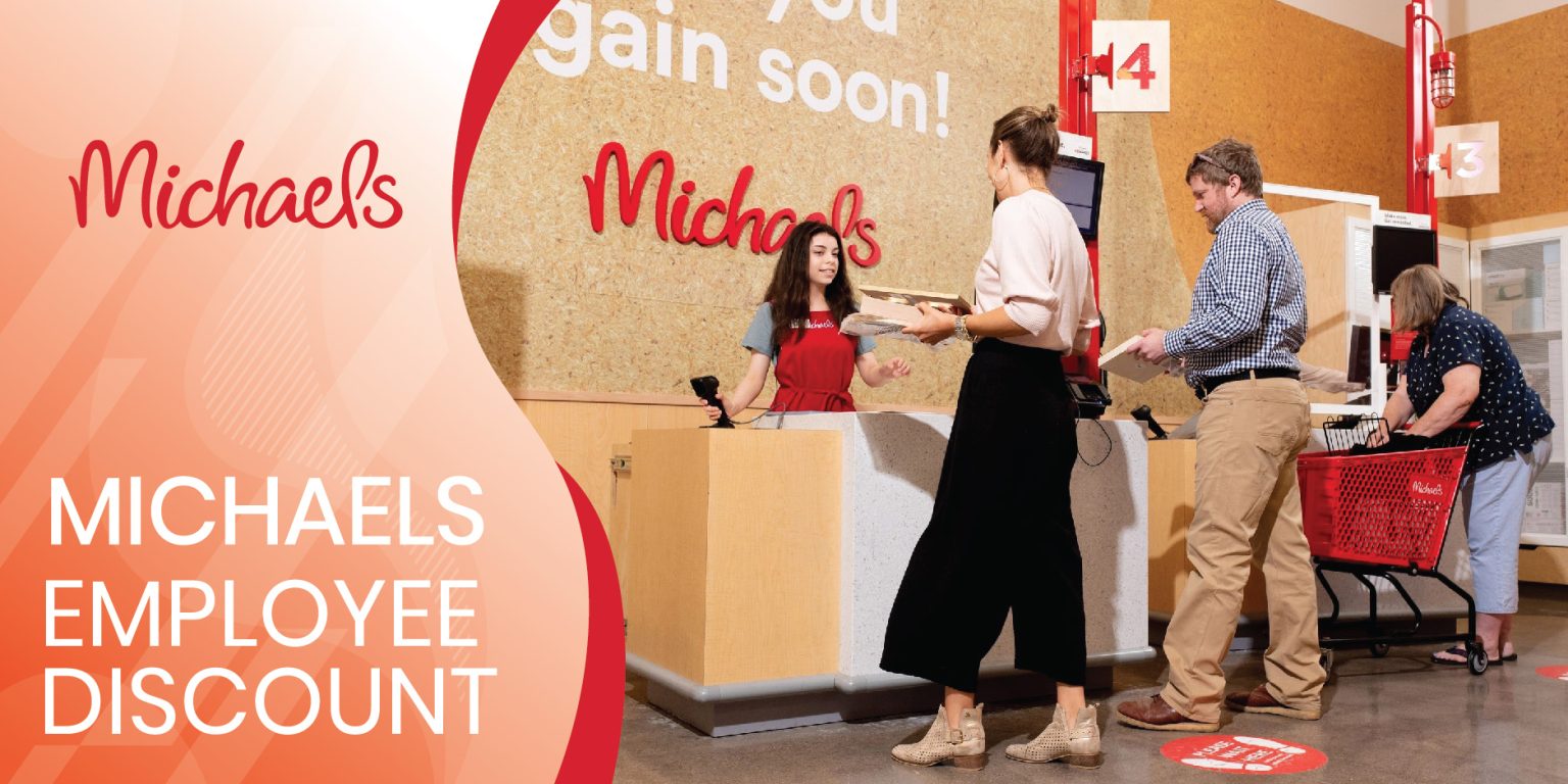 Michaels Employee Discount | Know More and Save More
