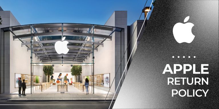 Apple Return Policy | A Guide To Successful Return [2024]